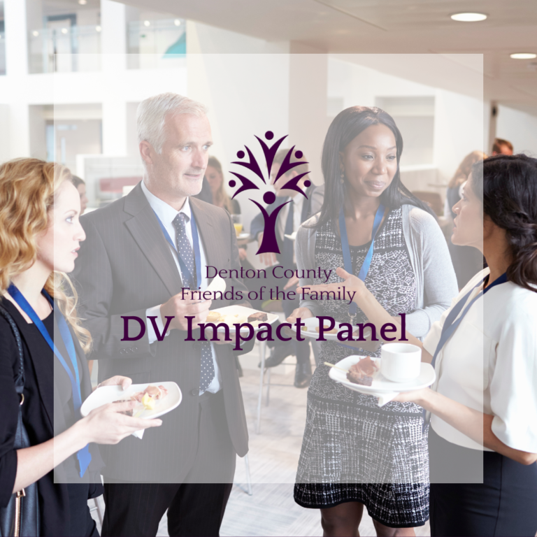 DV Impact Panel – Denton County Friends of the Family